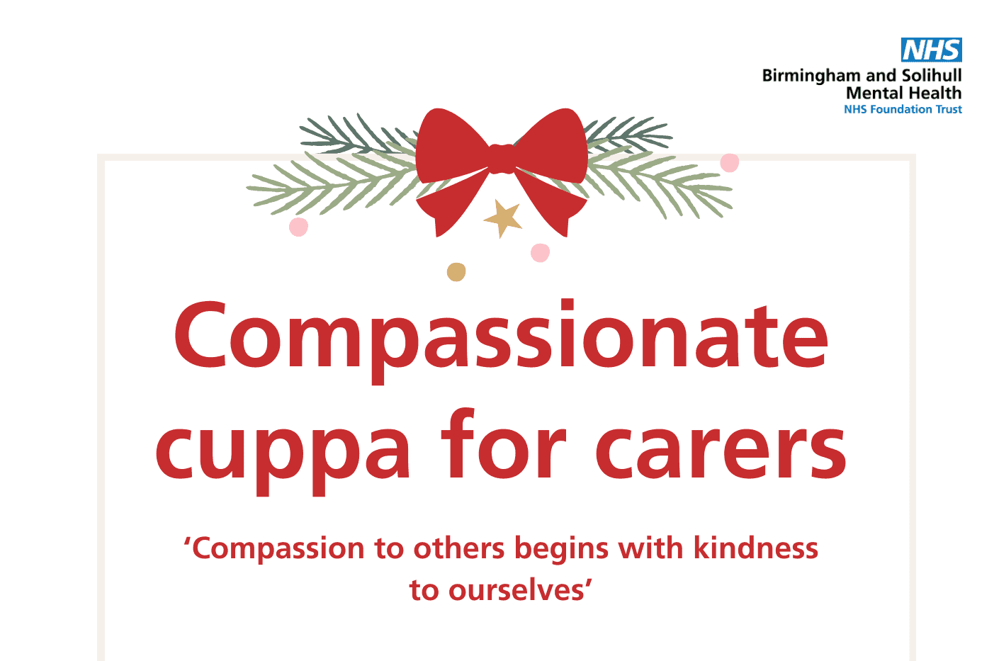 Compassion cuppa for carers - Birmingham and Solihull Mental Health NHS ...